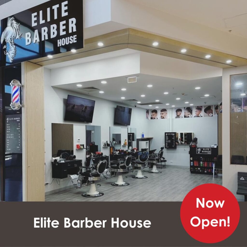 Elite Barber House Now Open - Central South Morang Shopping Centre